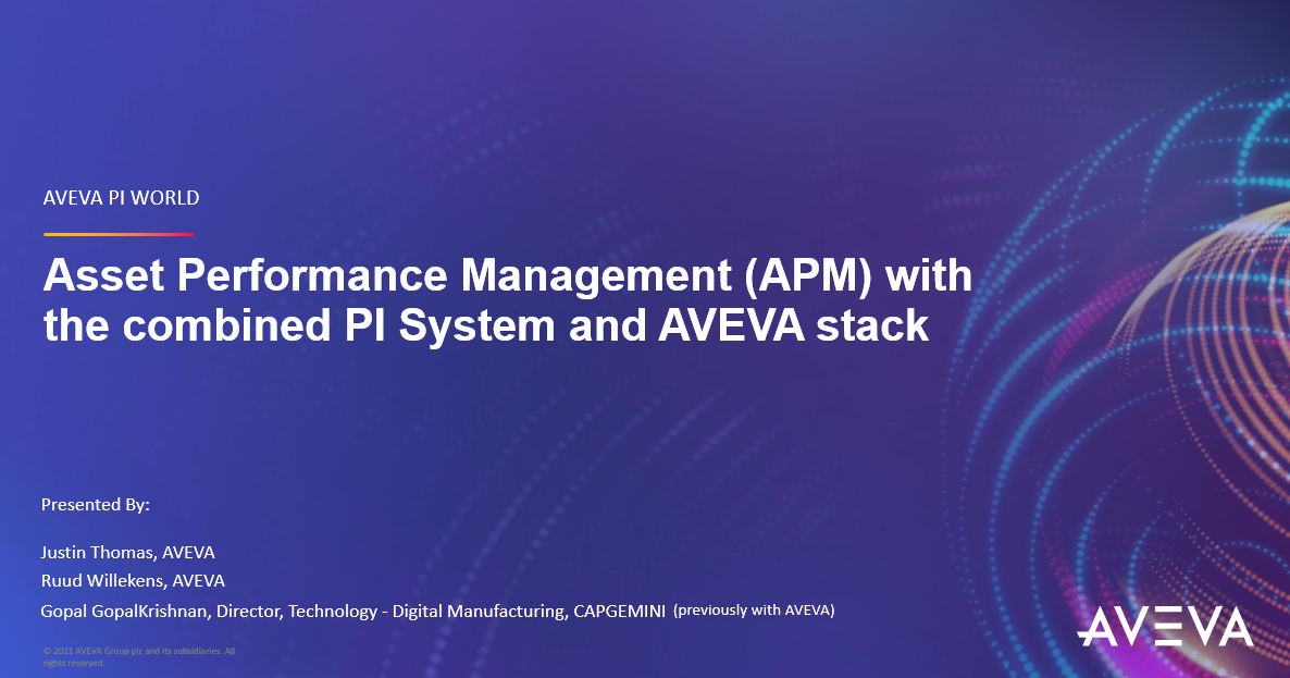 Asset Performance Management (APM) with the combined PI System and AVEVA stack